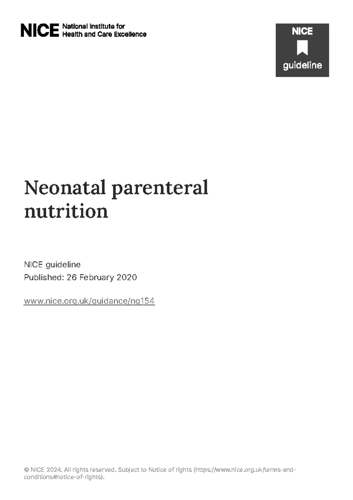 NICE Guideline NG154: Neonatal Parenteral Nutrition Overview and ...