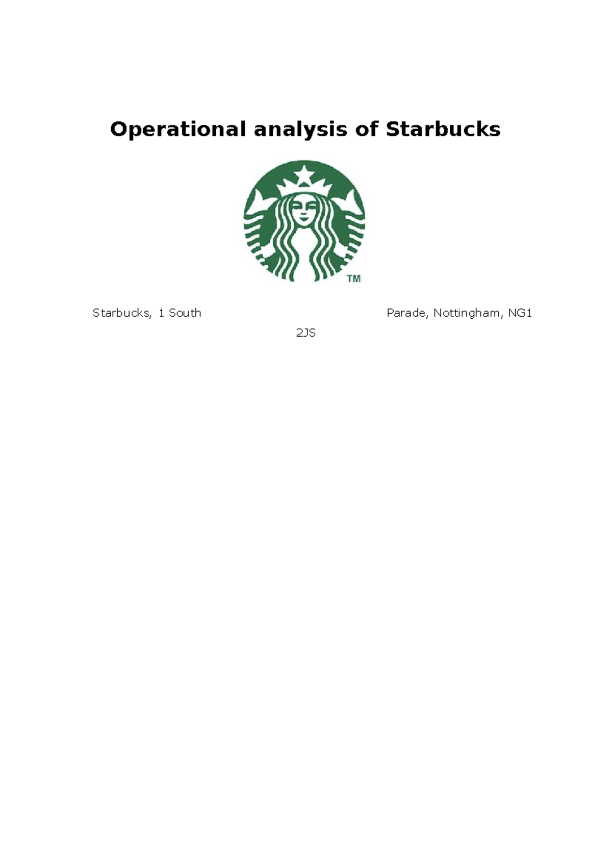 Starbucks Operations Case Study: Analysis and Recommendations - Studocu