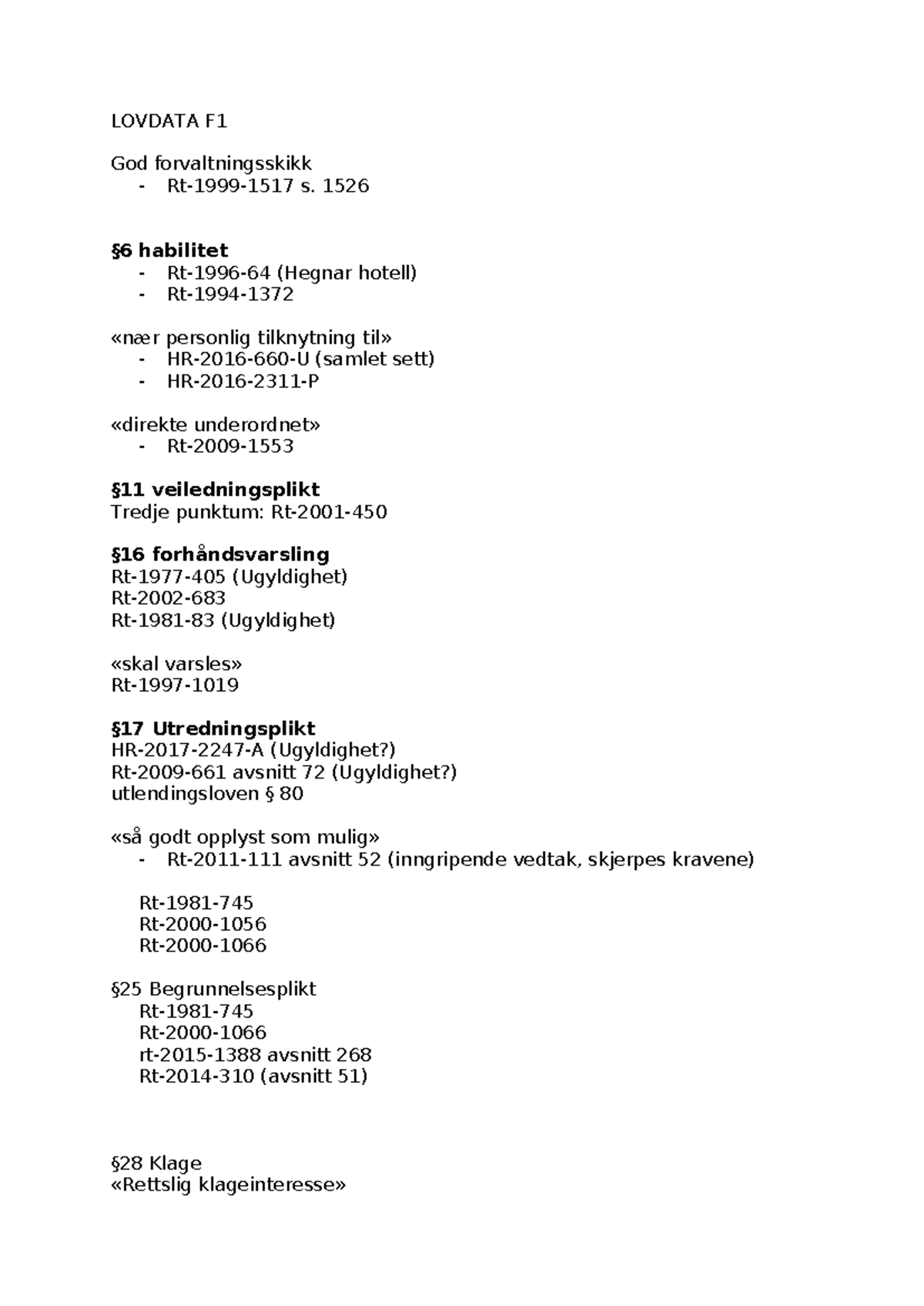 F1 dommer lovdata - LOVDATA F God forvaltningsskikk - Rt-1999-1517 s ...