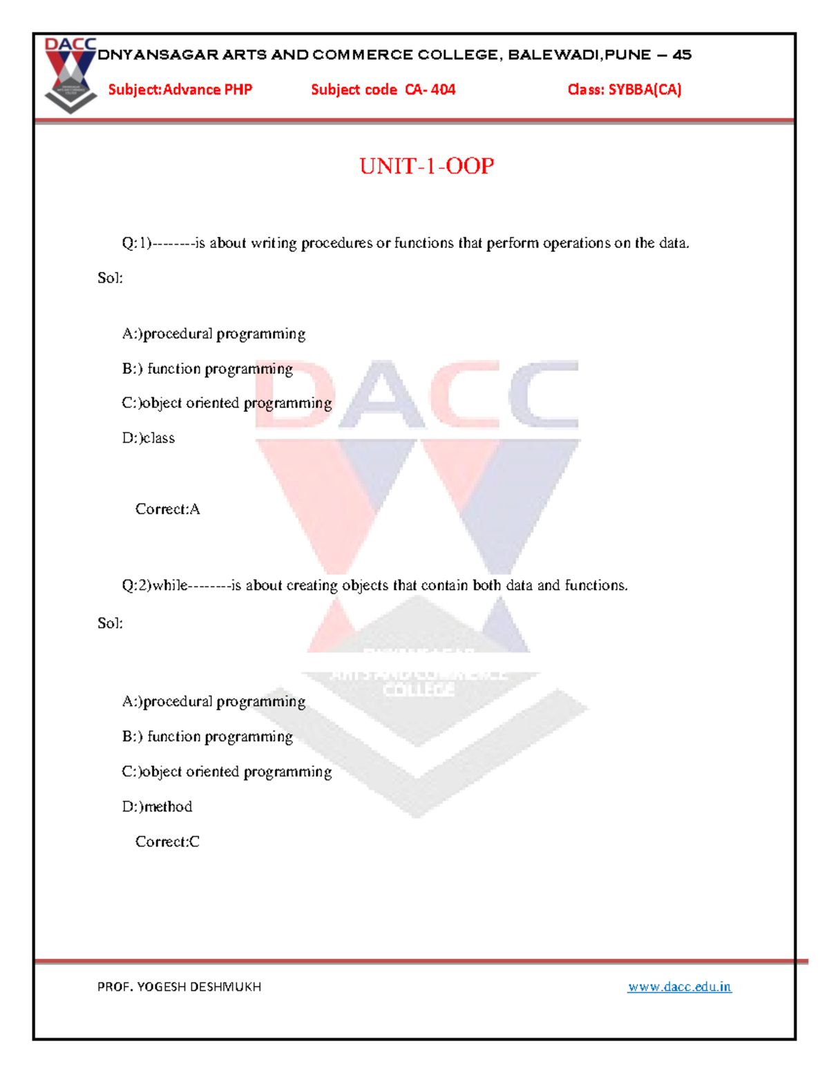 MCQ- Advance-PHP Sybbaca - Subject:Advance PHP Subject code CA- 404 Class: SYBBA(CA) UNIT-1-OOP ...