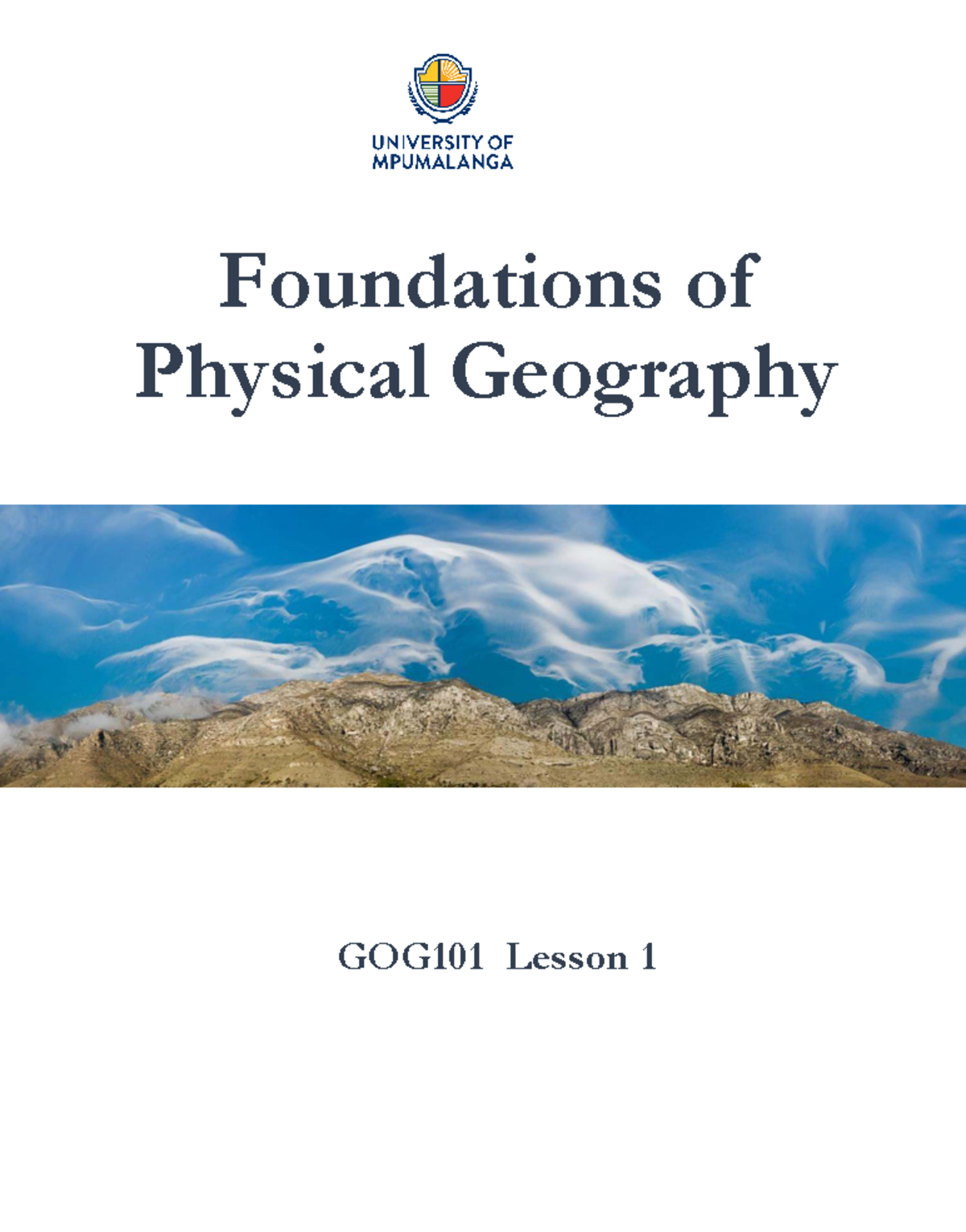 GOG101 Lesson 1: Foundations of Physical Geography Overview - Studocu