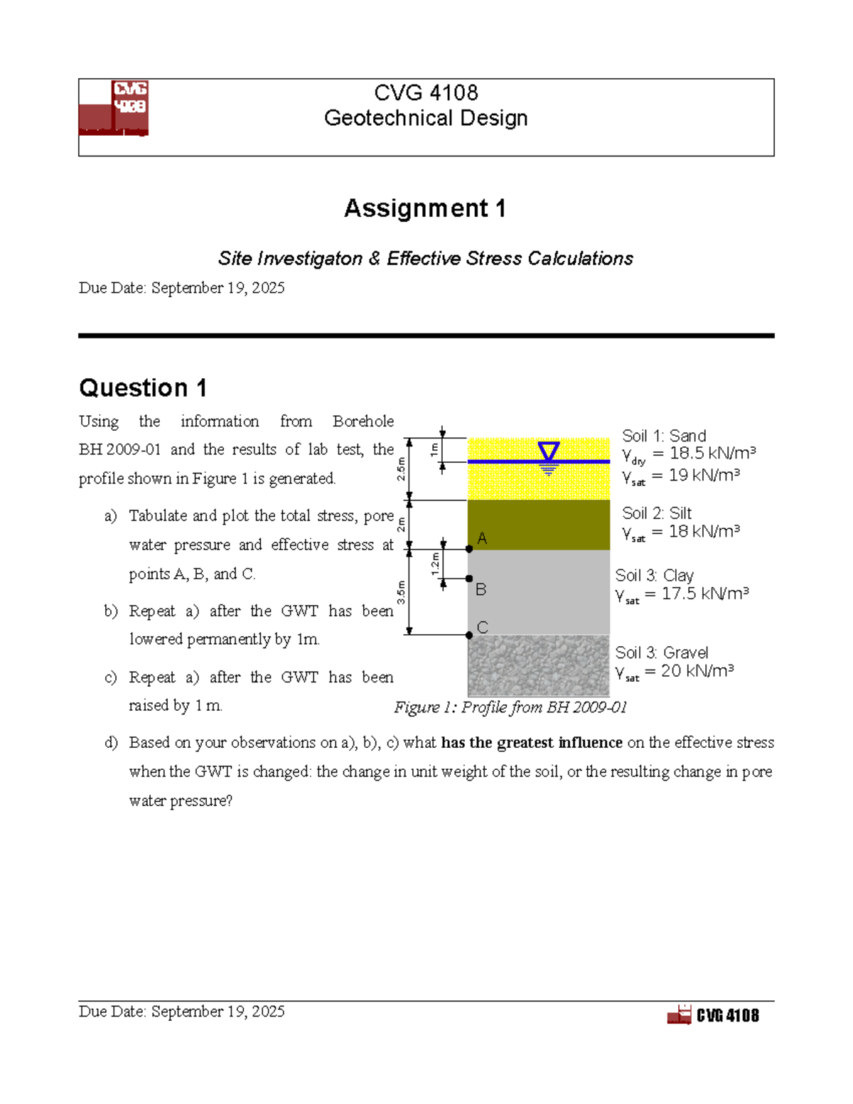 CVG 4108 Geotechnical Design Assignment 1: Effective Stress Analysis ...