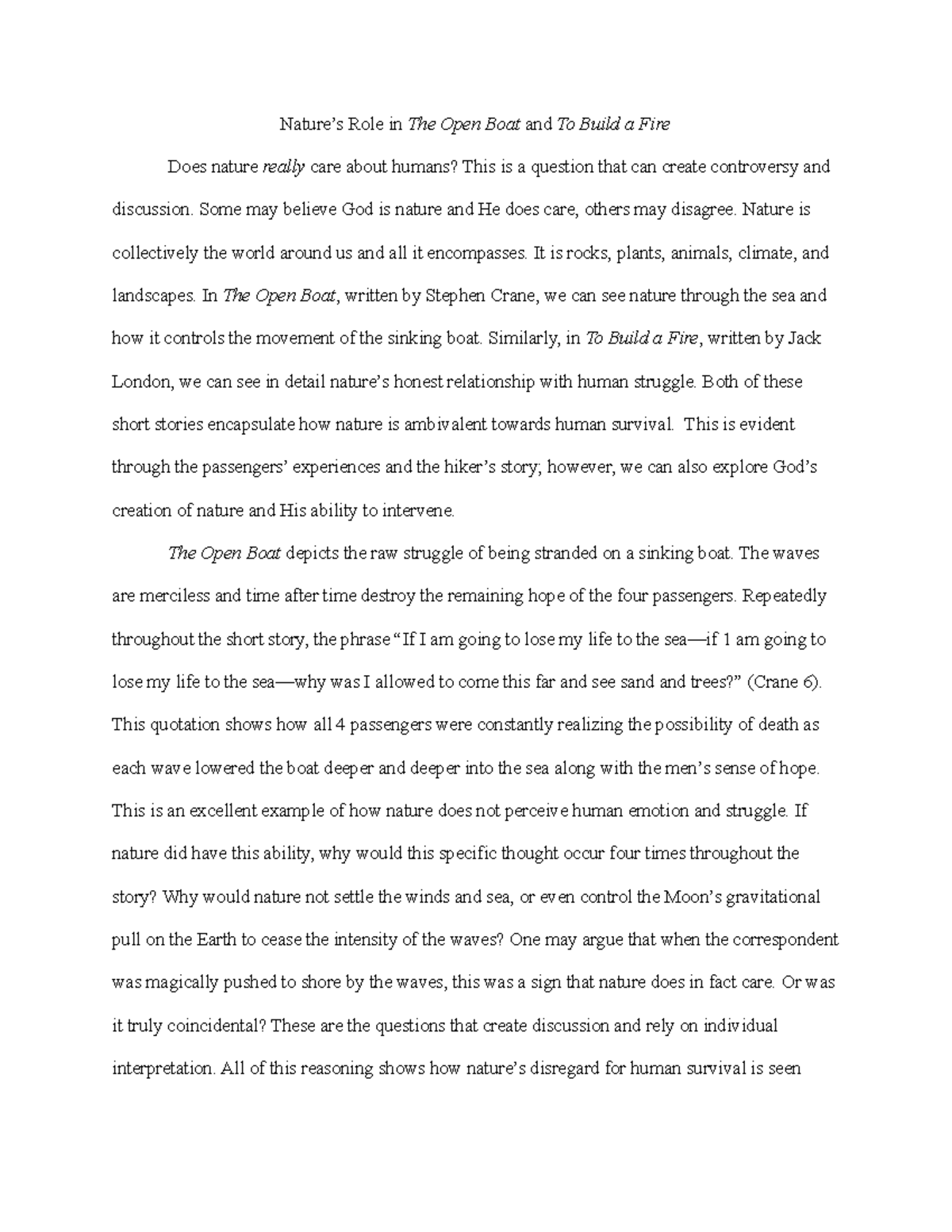 Nature's Indifference: Analyzing Crane's The Open Boat & London's To ...