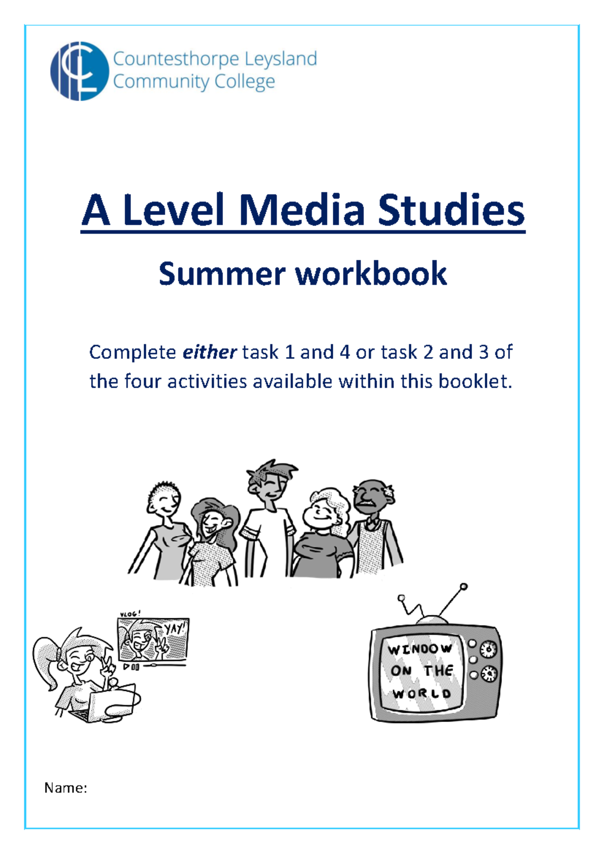 A Level Media Studies Summer Workbook Phase 3 Activities - Studocu