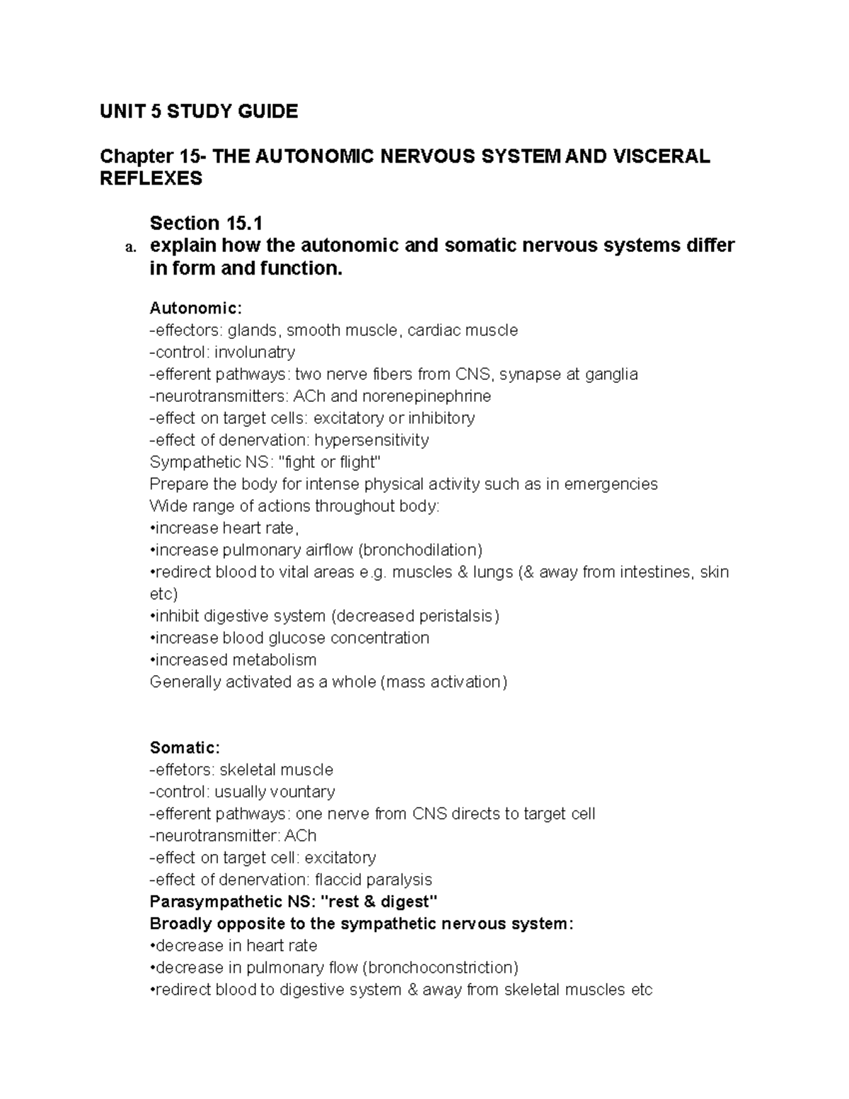 Unit 5 study guide - UNIT 5 STUDY GUIDE Chapter 15- THE AUTONOMIC ...