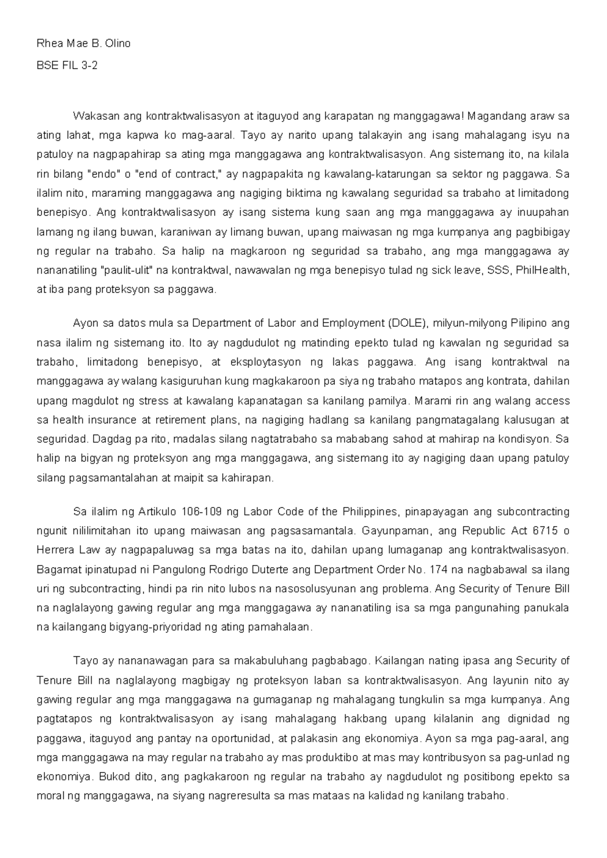 BSE FIL Talumpati: Wakasan ang Kontraktwalisasyon at Karapatan ng ...
