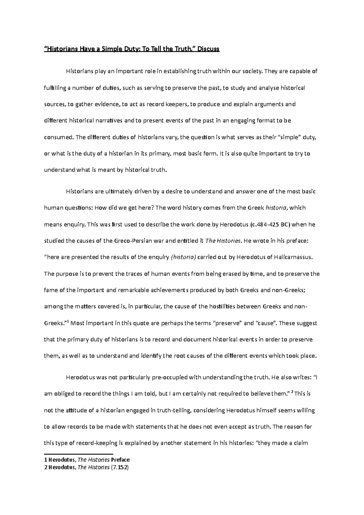 Essay example - truth in history - “Historians Have a Simple Duty: To ...