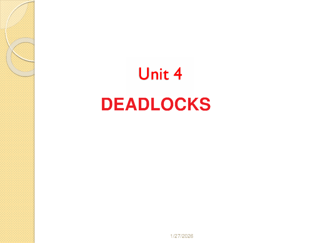 Unit 4: Understanding Deadlocks in Operating Systems - Studocu