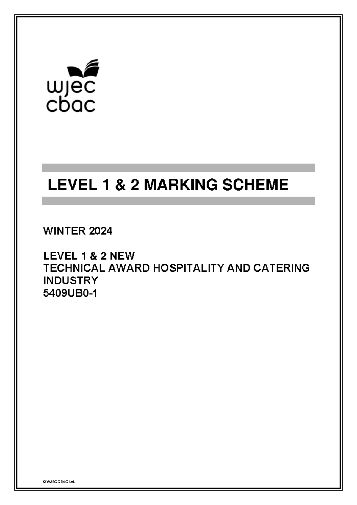 WJEC Level 1/2 Hospitality & Catering Unit 1 Exam Marking Scheme 2024 ...