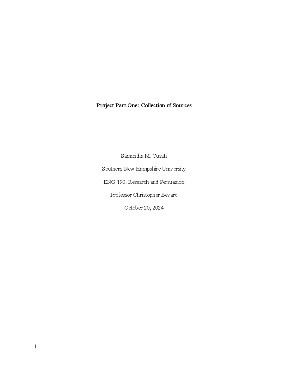 Final-ENG 190 Project Pt.1 Collection of Sources SCusati - Project Part ...