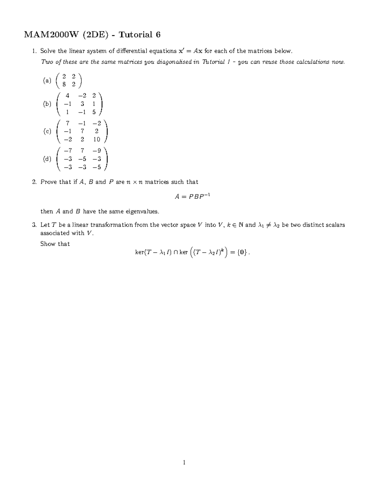 Tutorial 6 work - MAM2000W (2DE) - Tutorial 6 Solve the linear system ...