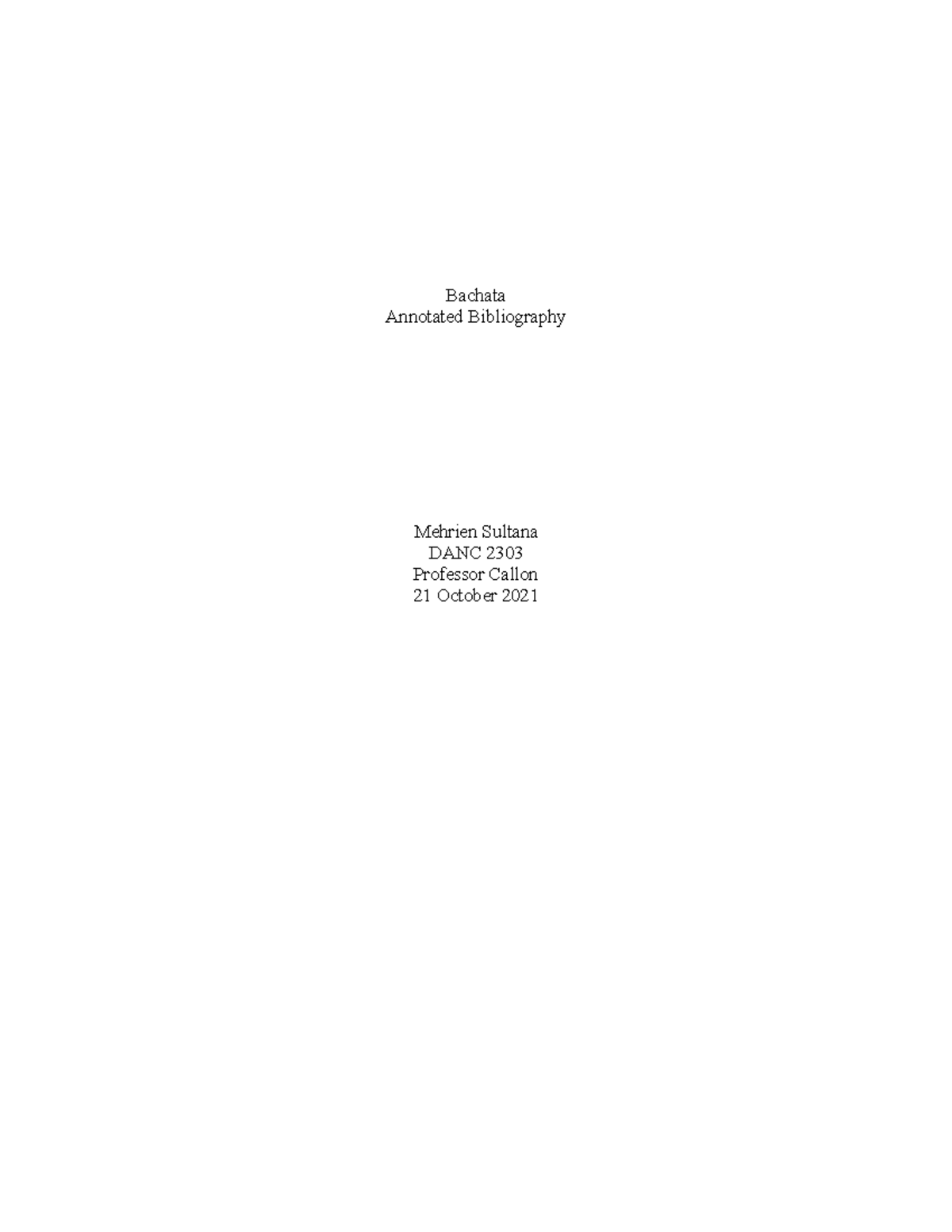 Annotated Bibliography on Bachata in DANC 2303 - Prof. Callon - Studocu
