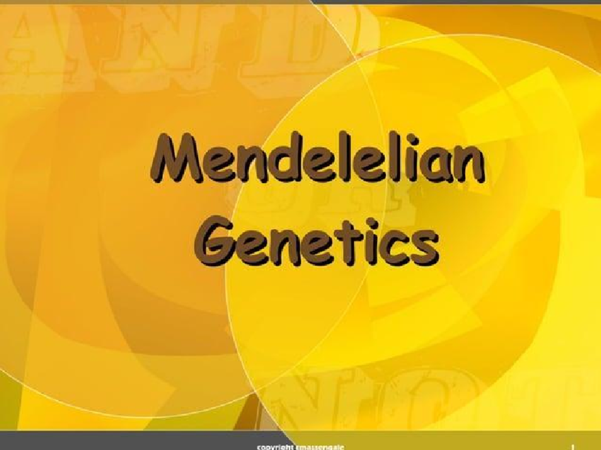 Mendelian Genetics - Biology - Mendelelian Genetics coovright ...