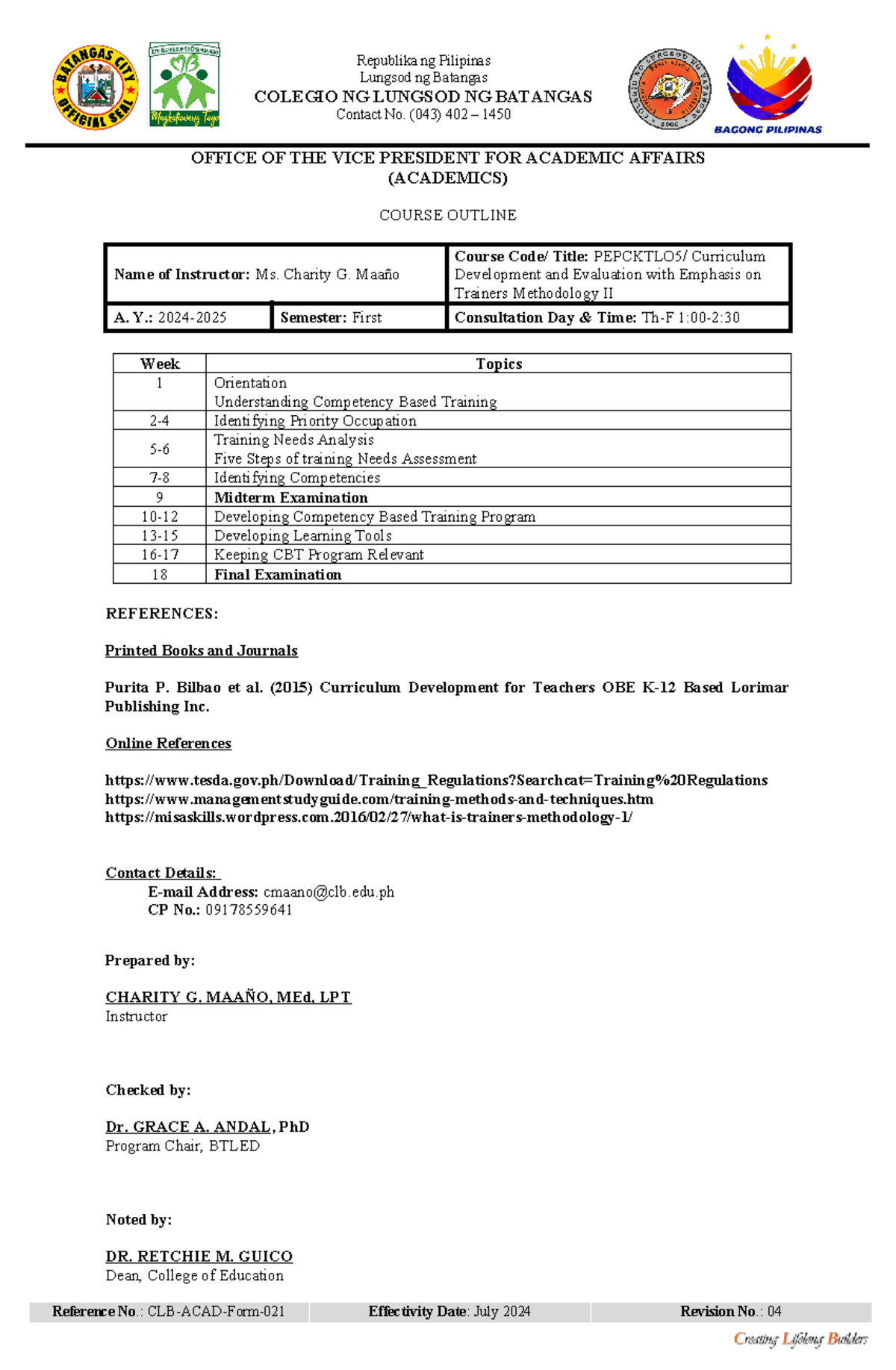 CLB-ACAD-Form-021 Course Outline for PEPCKTLO5: Curriculum Development ...
