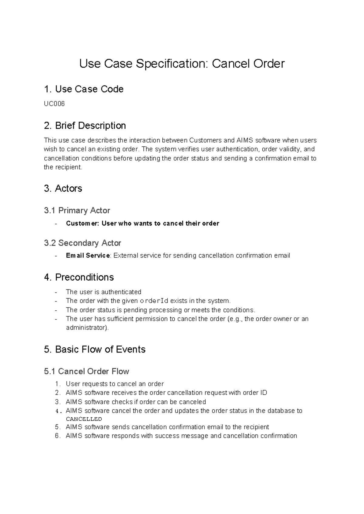 Use Case Spec: Cancel Order UC006 - AIMS System Interaction - Studocu
