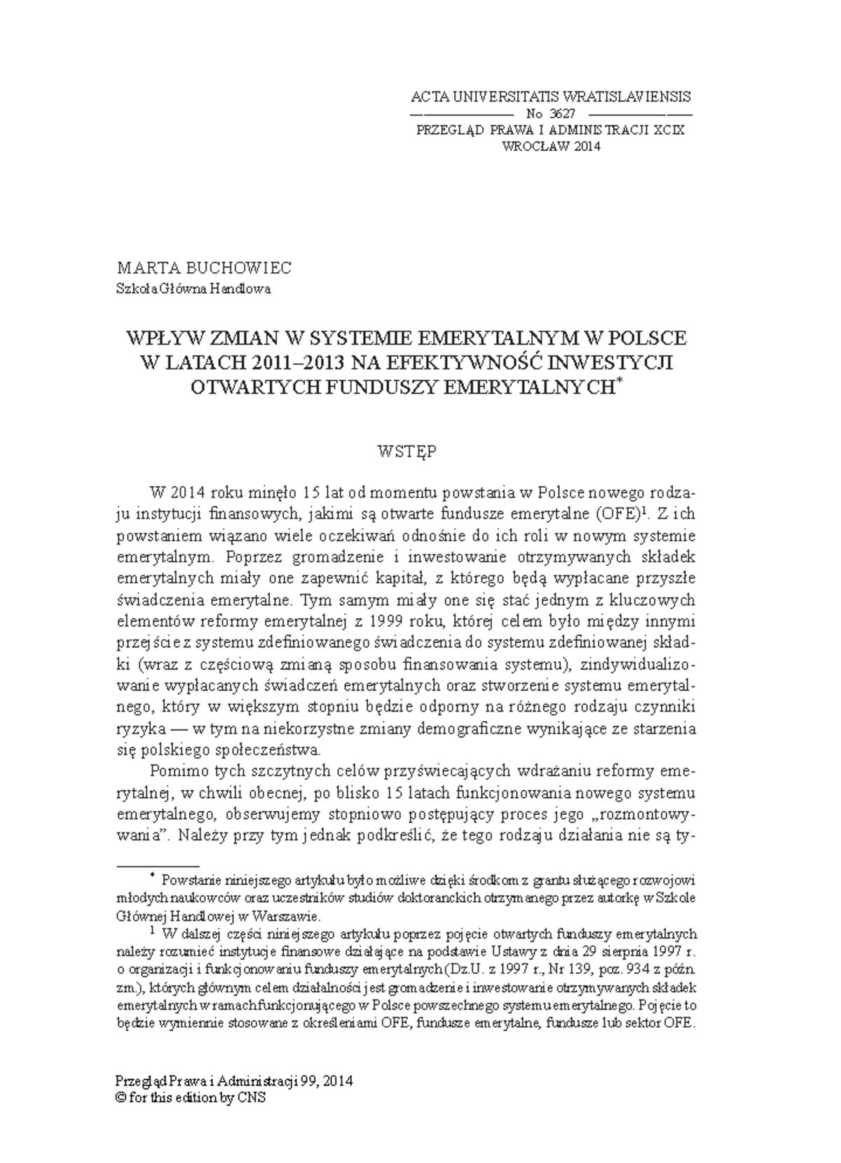 ACTA UNIVERSITATIS WRATISLAVIENSIS No 3627: Wpływ zmian w systemie ...