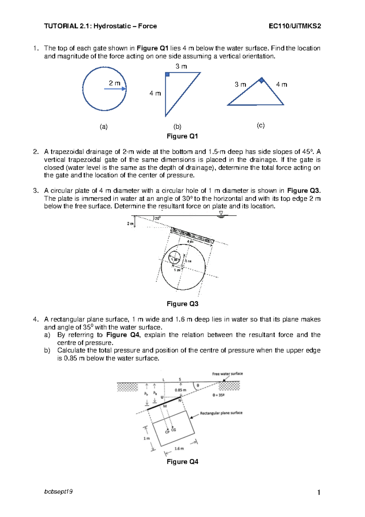 3 Tutorial Force Sept19 - The top of each gate shown in Figure Q1 lies 4 m below the water ...