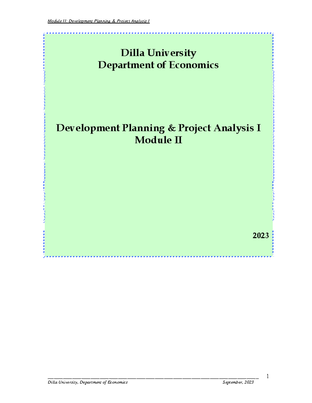 Development Planning & Project Analysis I (Module II) - Key Models and ...