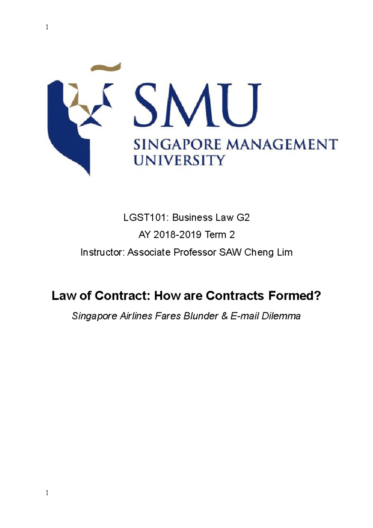 Business Law Report - 1 LGST101: Business Law G2 AY 2018-2019 Term 2 ...