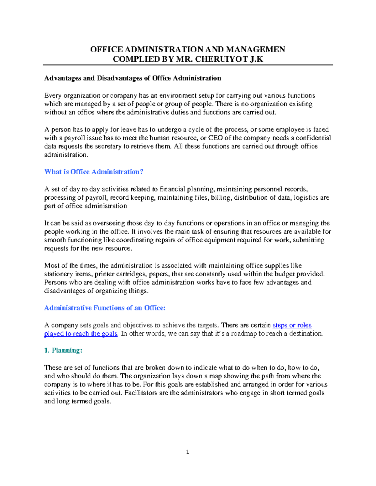 OFFICE ADMINISTRATION AND MANAGEMENT: ADVANTAGES & DISADVANTAGES - Studocu