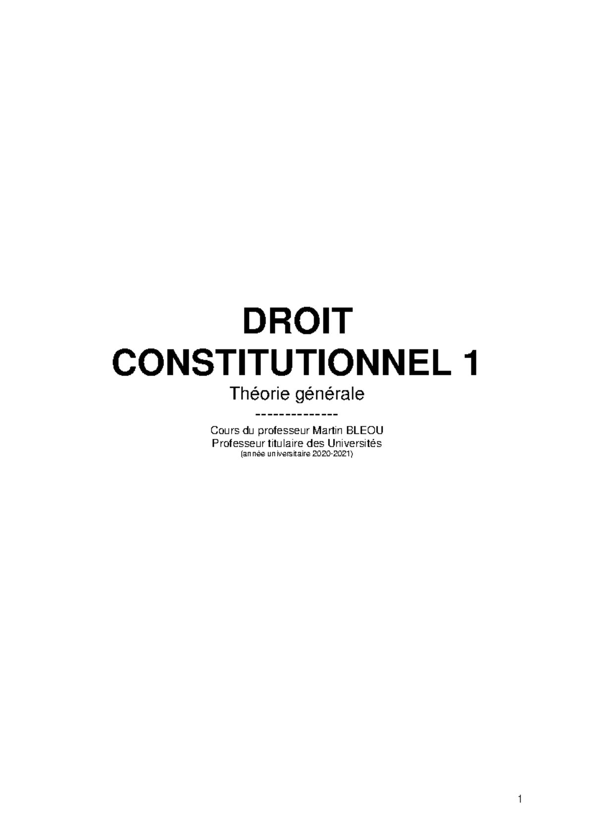 Cours de Droit Constitutionnel 1 - Théorie Générale et Références - Studocu