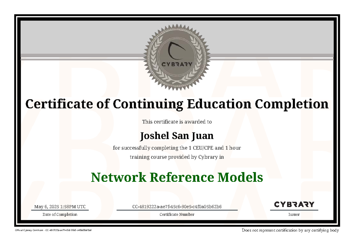 Cybrary cert network reference models - Certificate of Continuing Education Completion This ...