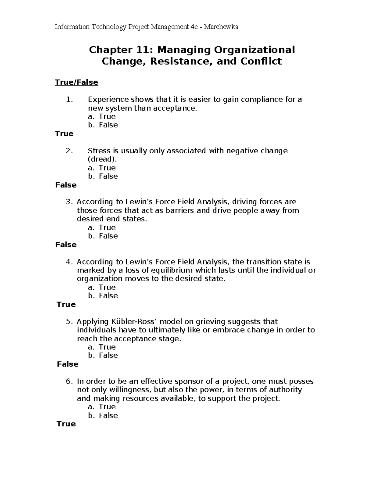 IT Project Management 4e Marchewka Chapter 11: Change Management Test ...