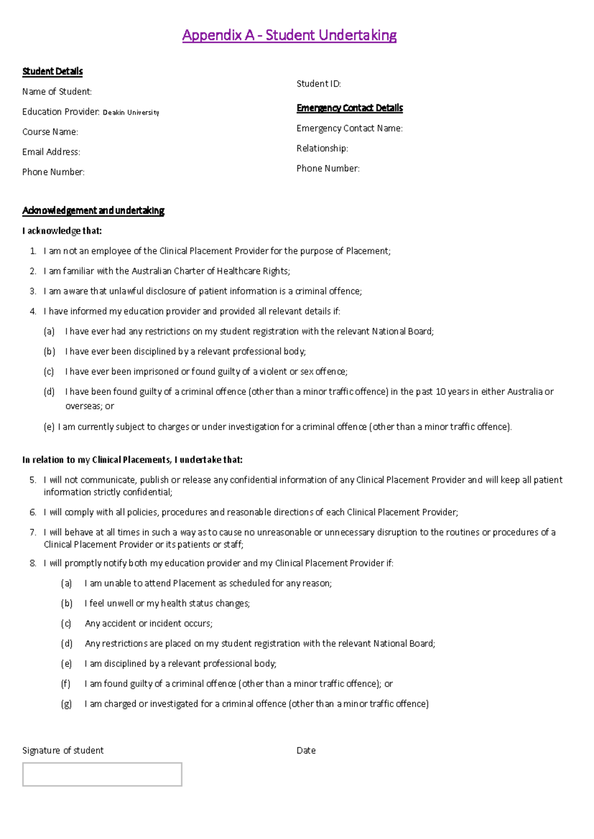 Student Undertaking Form - Appendix A (Deakin University) - Studocu