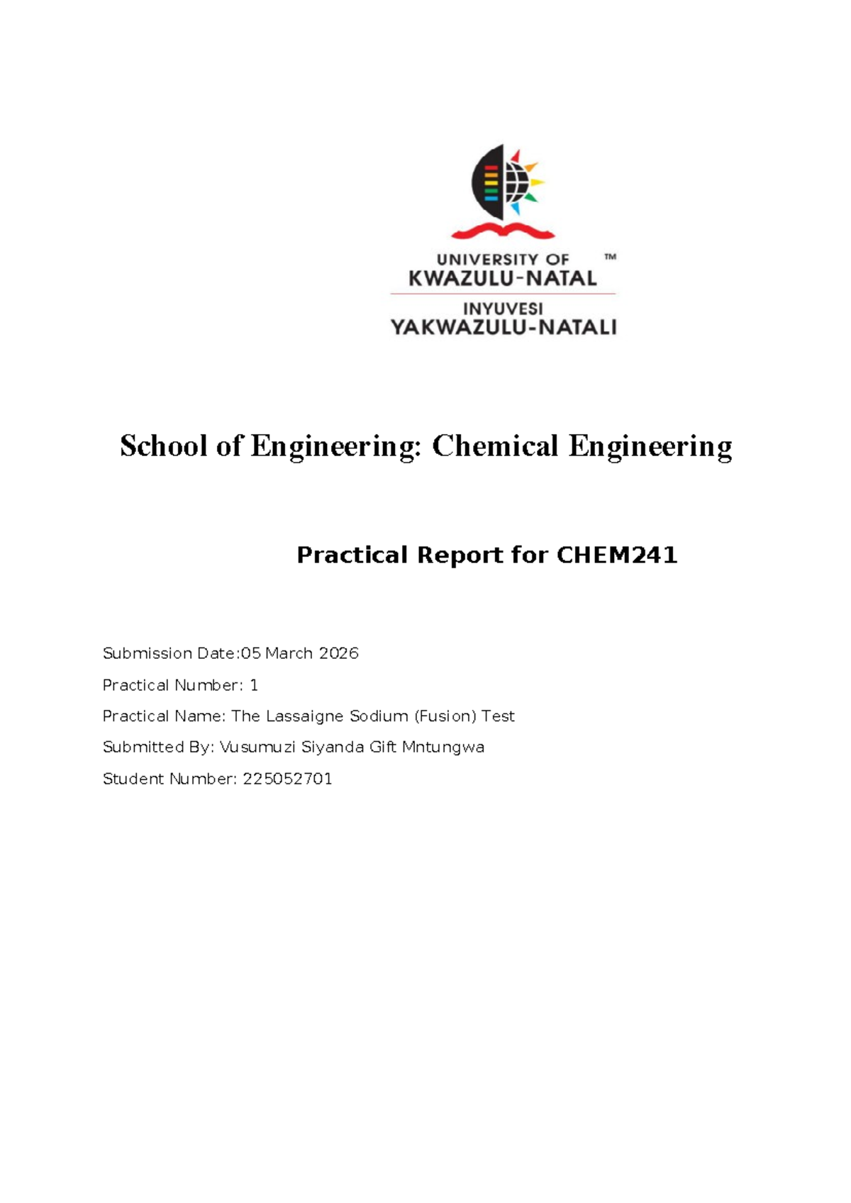 CHEM241 Practical Report: Lassaigne Sodium Test Analysis - Studocu