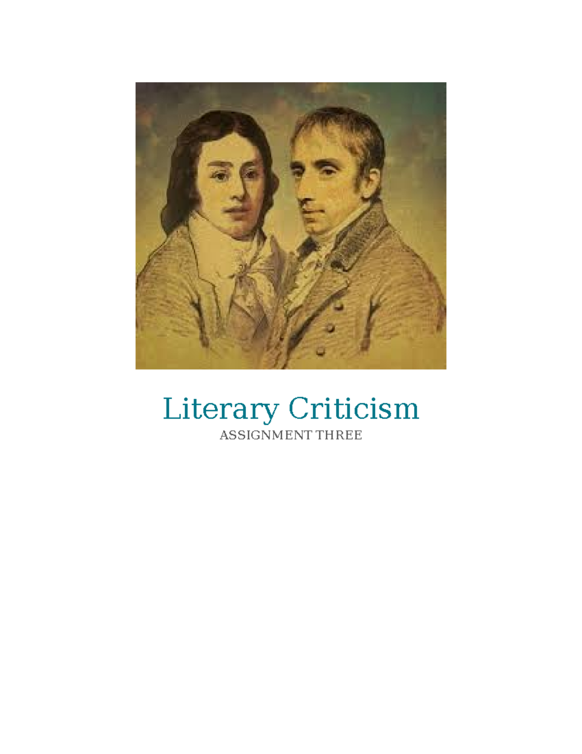 Literary Criticism ASSIGNMENT 3: Coleridge vs. Wordsworth Styles - Studocu