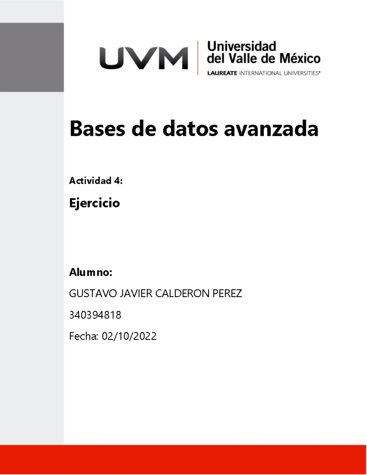 Actividad 4: Ejercicios de Bases de Datos Avanzada - Studocu