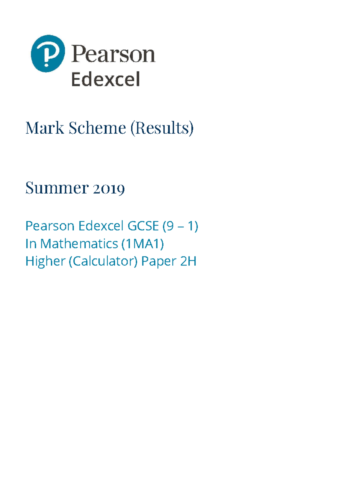 Mark Scheme for GCSE Maths (1MA1) Higher Paper 2H - June 2019 - Studocu
