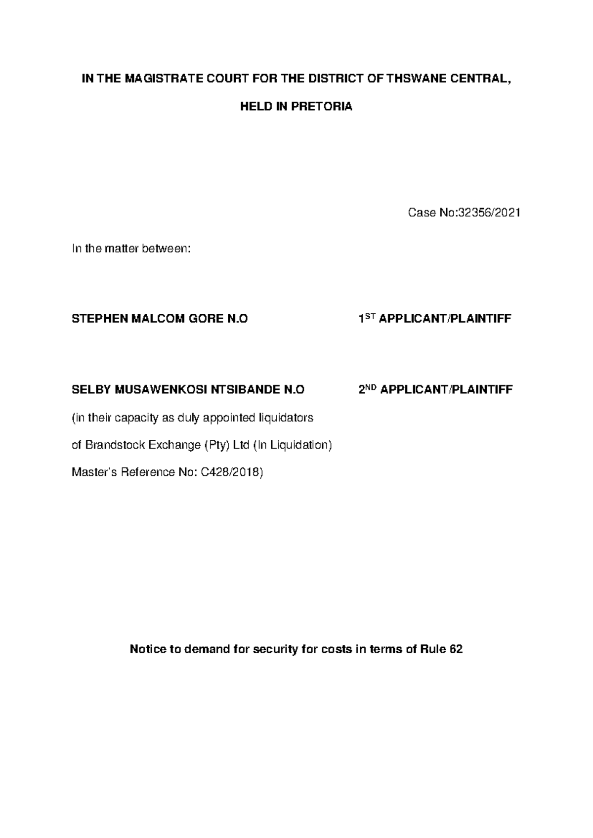 Notice for Security for Costs Under Rule 62: Case No. 32356 - Studocu