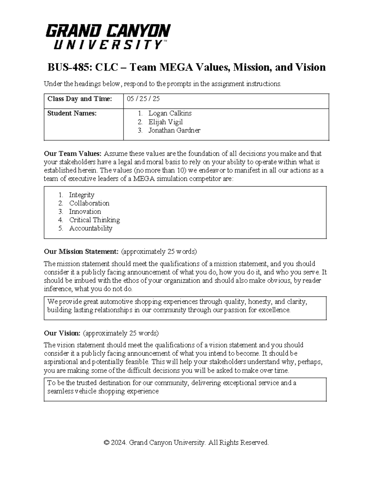 BUS 485 RS T3 CLC Team MEGA Values, Mission & Vision Statement - Studocu