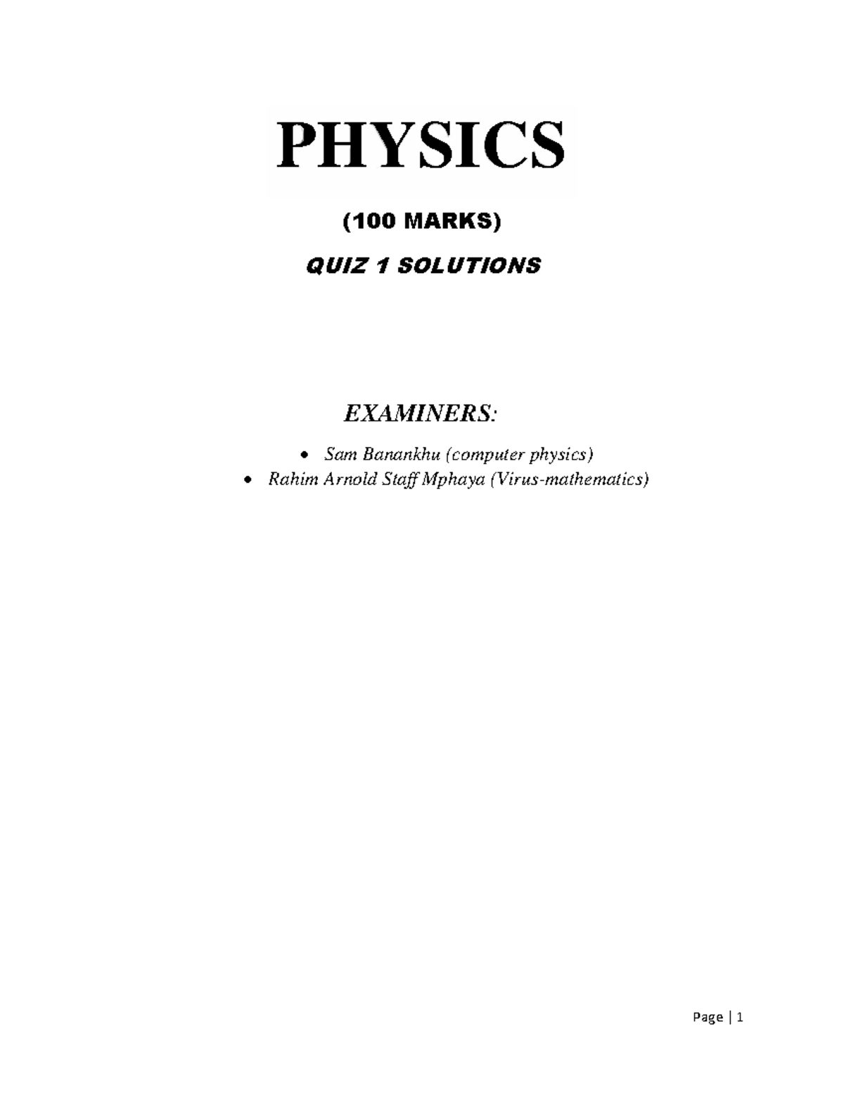 Physics (100 Marks) Quiz 1 Solutions - Comprehensive Review - Studocu