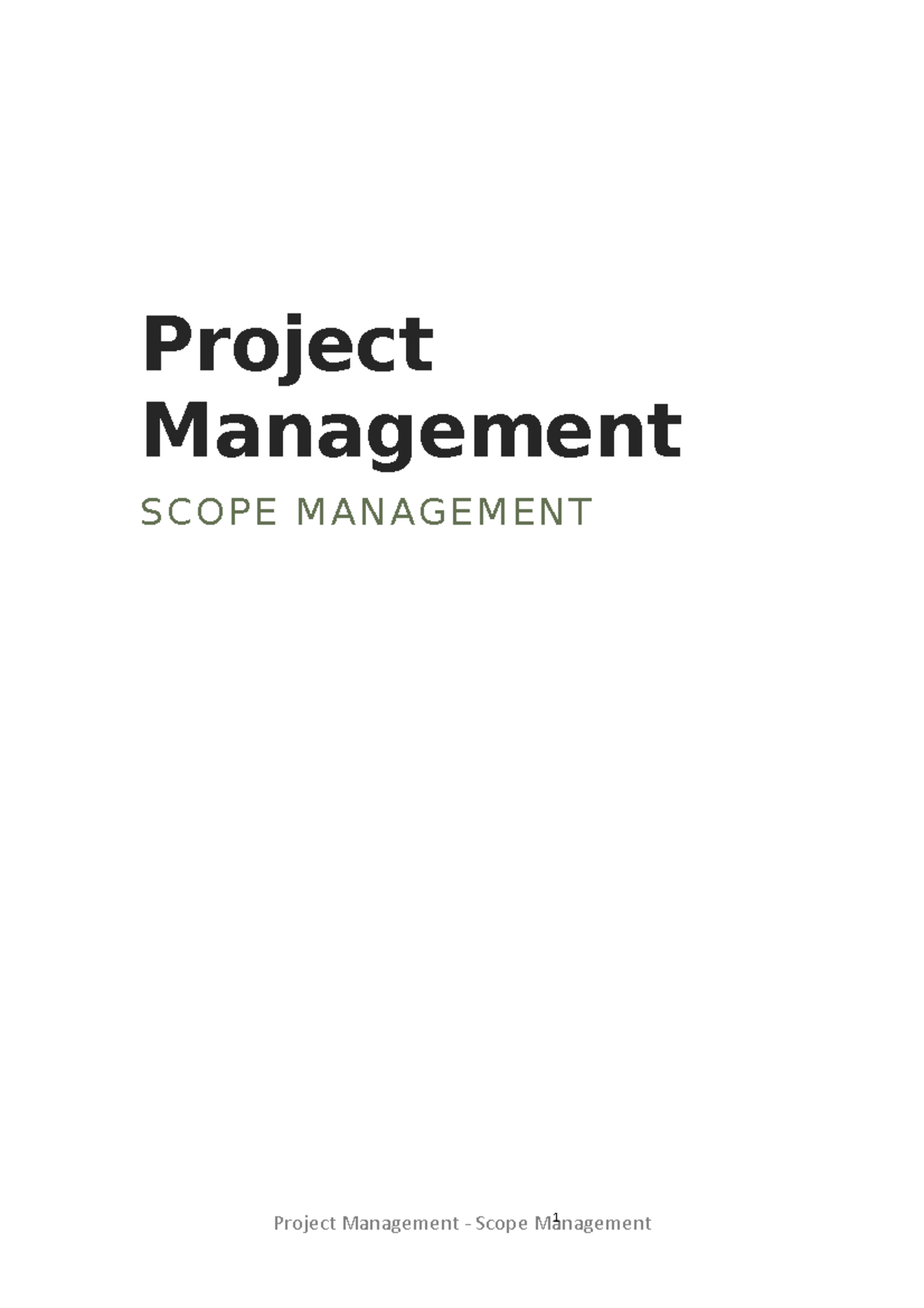 Advanced Project Management - Ch4 Scope Management - Project Management SCOPE MANAGEMENT ...