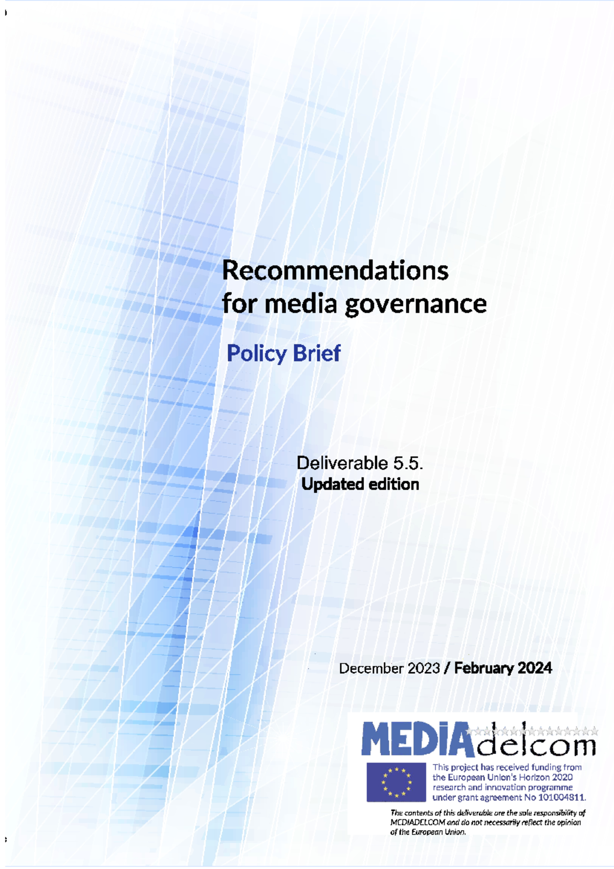 Deliverable - 1 Recommendations for media governance Europe's media ...