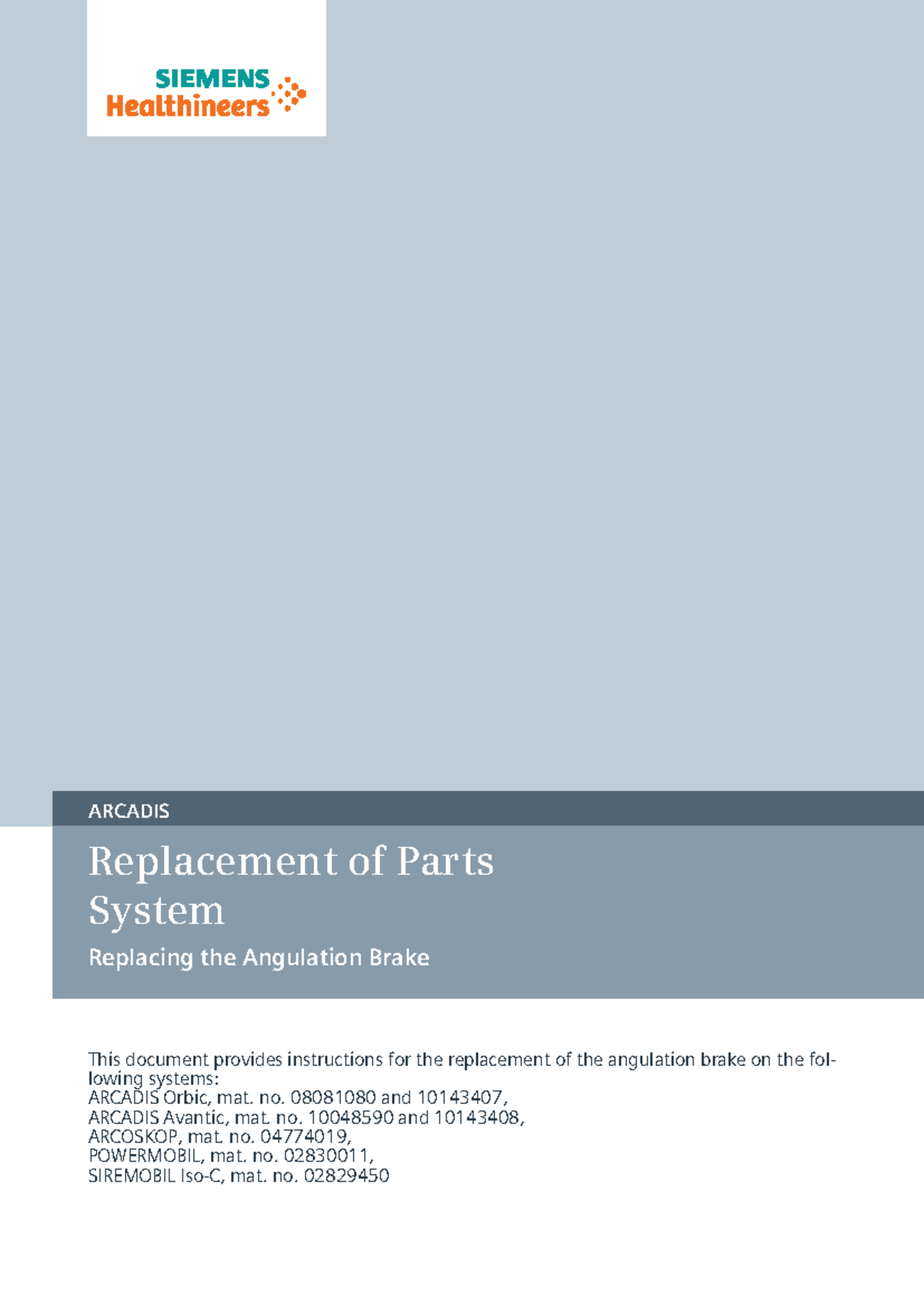 ARCADIS Orbic Angulation Brake Replacement Instructions - Studocu