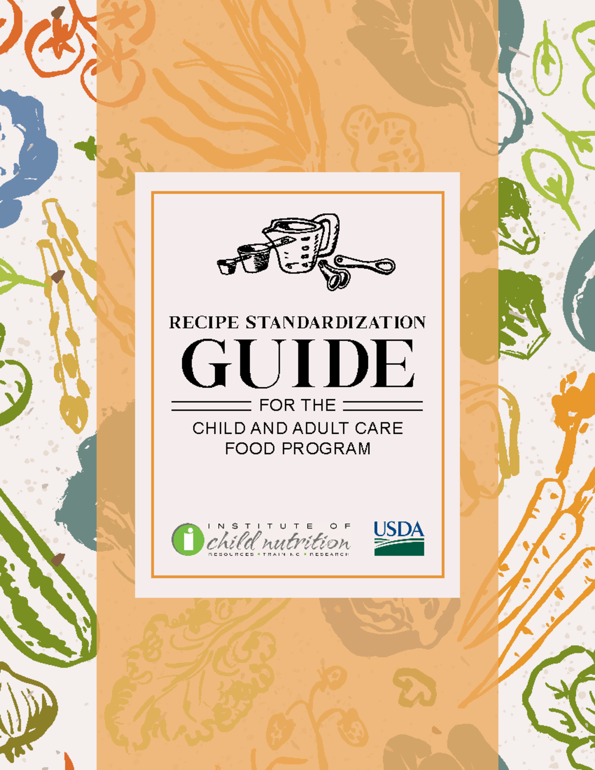 Step by step recipe standardization guide for the cacfp - RECIPE ...