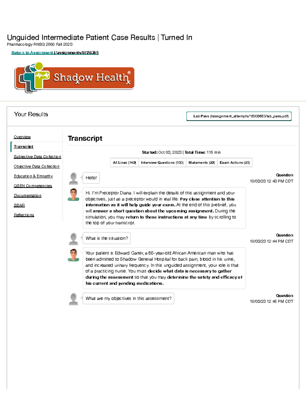 Unguided Patient Case Study Transcript - Pharmacology RNSG 2560 Fall ...
