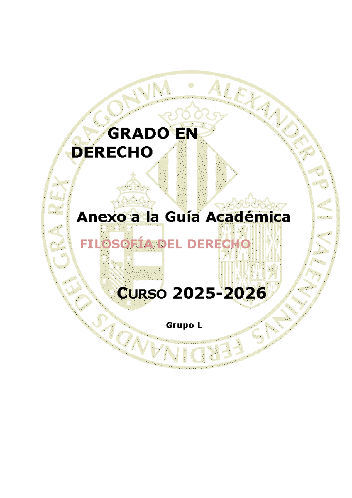 Anexo a la Guía Docente: Filosofía del Derecho (35227) Grupo L - Studocu
