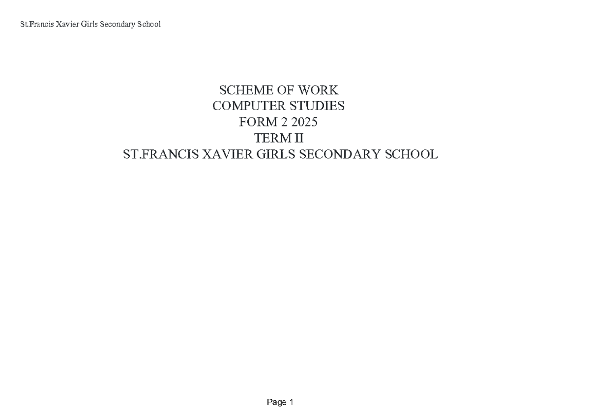 Computer Studies Form 2 Term II Scheme of Work 2025 at St. Francis ...