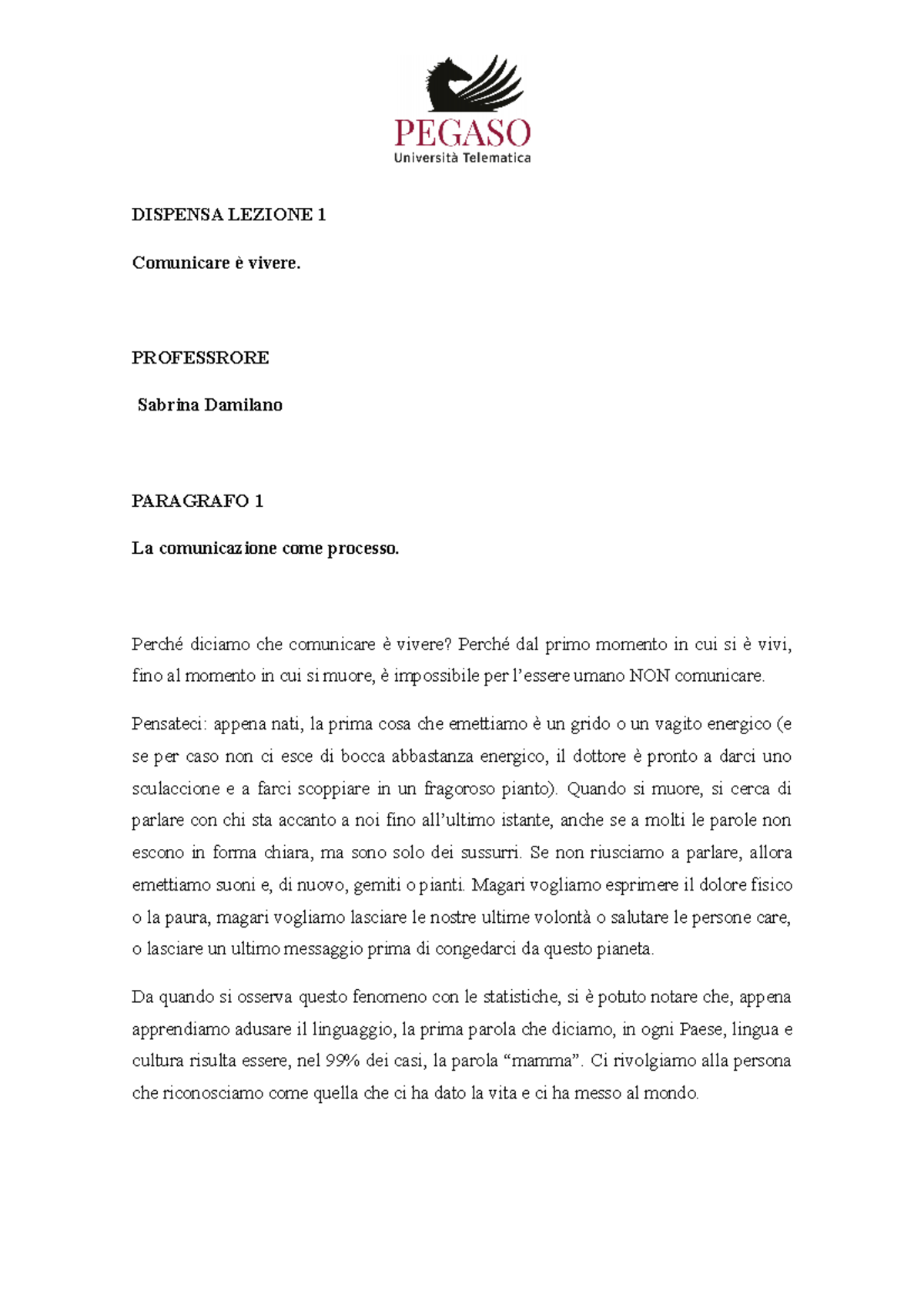 Lezione 1 Dispensa - il processo di comunicazione - DISPENSA LEZIONE 1 ...