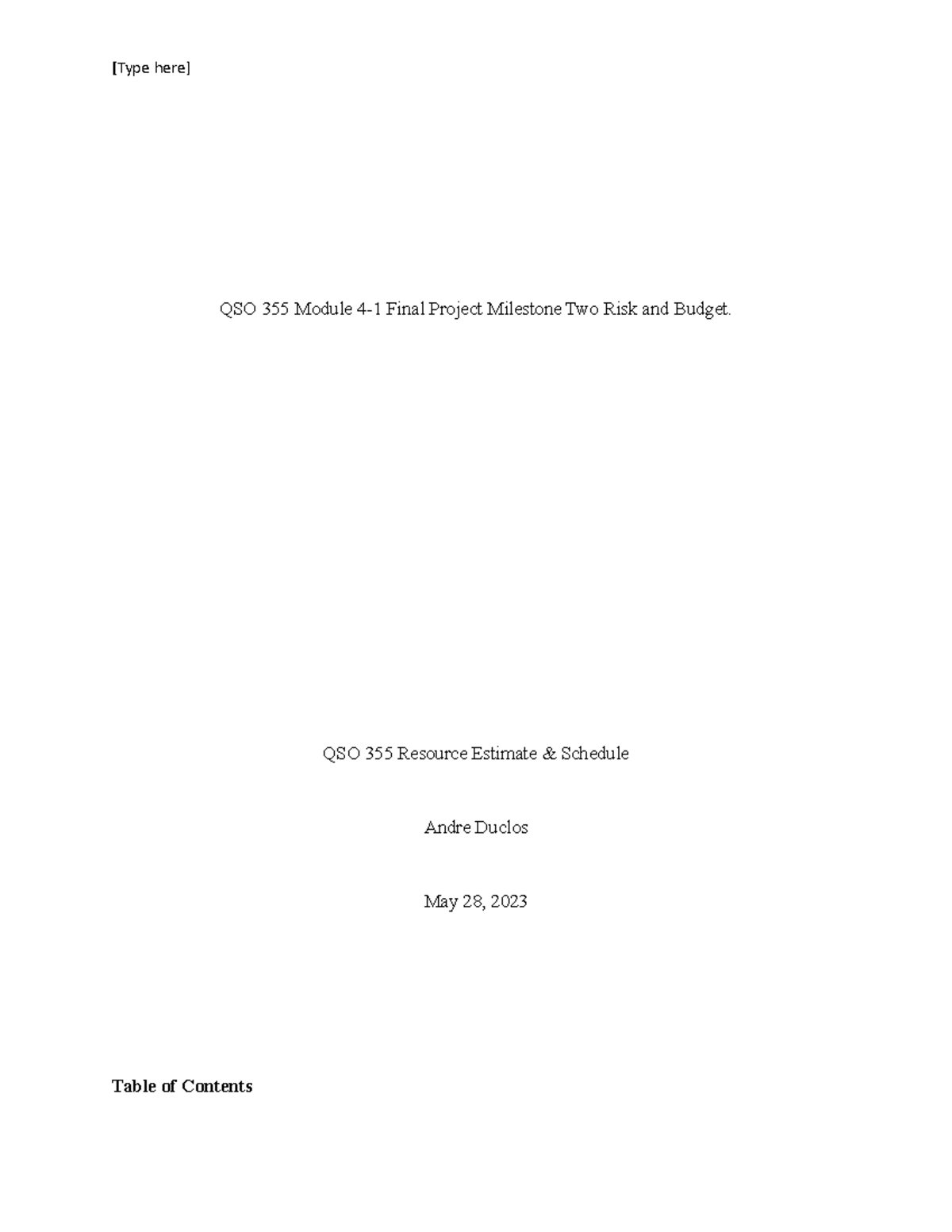 QSO 355 Final Project part 2 Risk and Budget - QSO 355 Module 4-1 Final ...