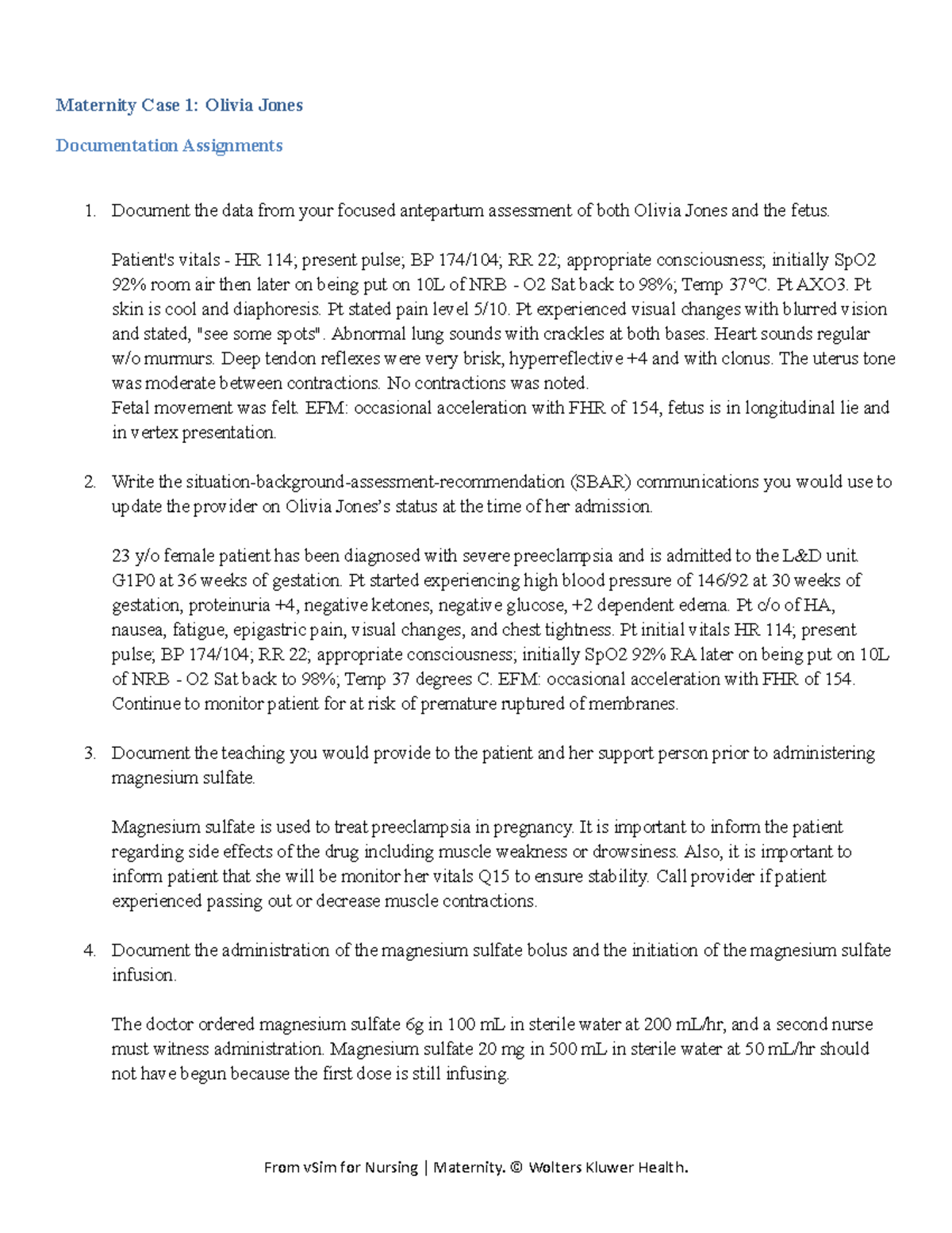 Olivia Jones v Sim Step 5 - Maternity Case 1: Olivia Jones ...