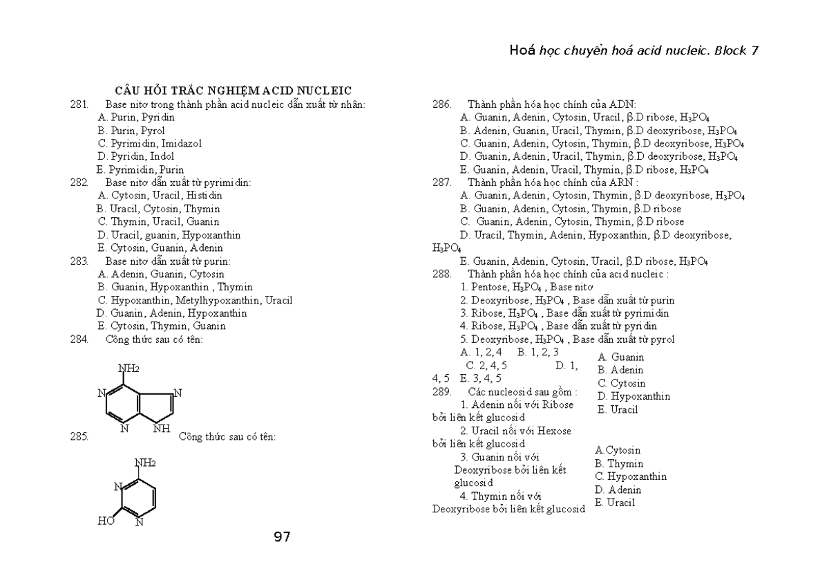 Câu hỏi trắc nghiệm acid nucleic - Khóa học Hóa Sinh - Studocu