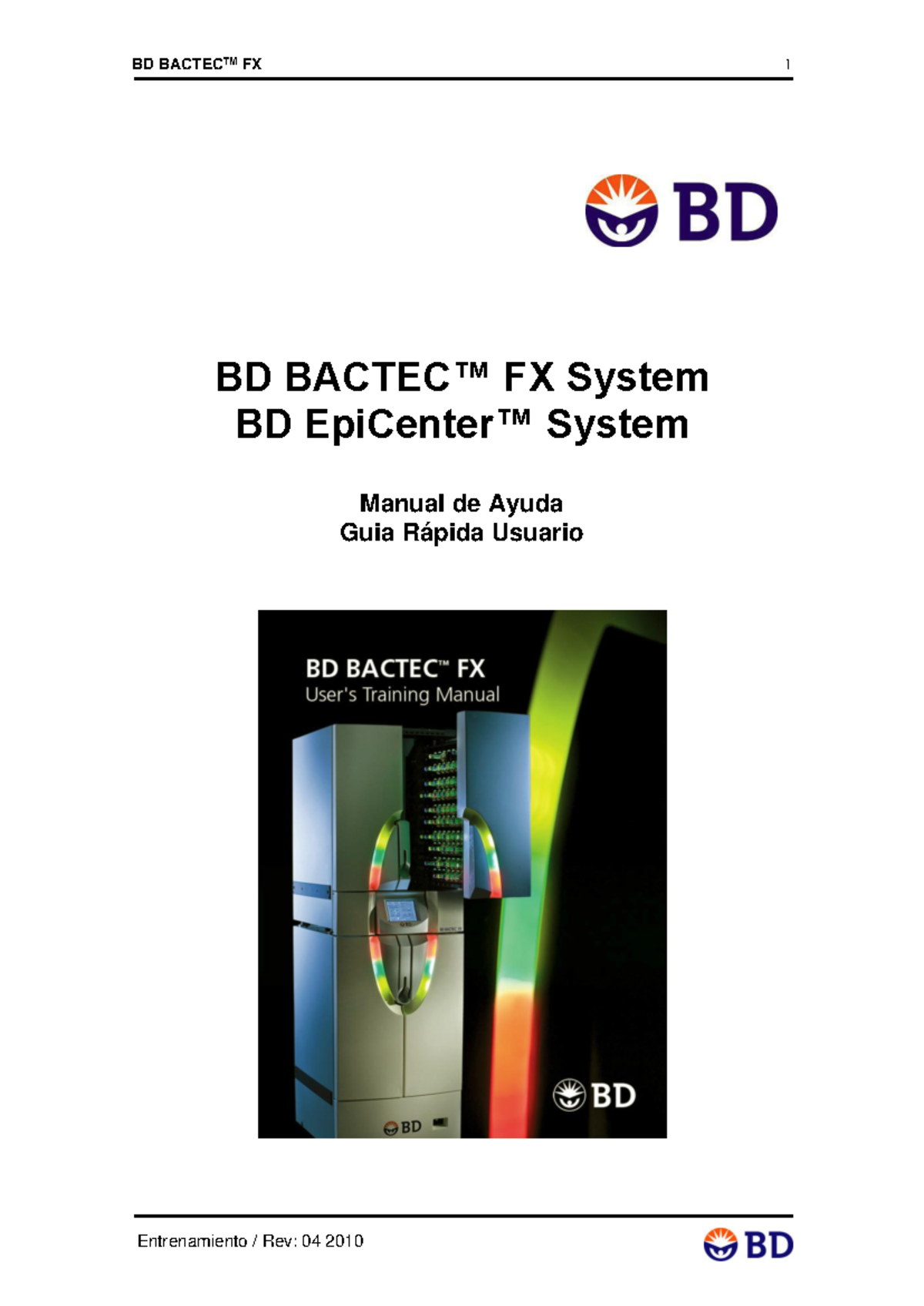 Guía Rápida del Sistema BD BACTEC™ FX y EpiCenter™ - Studocu