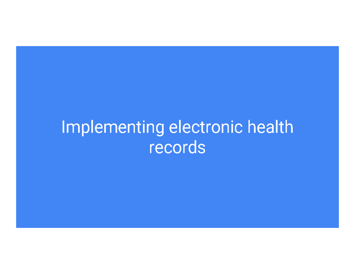 Ehr - Safety - Implementing electronic health records An overview of ...