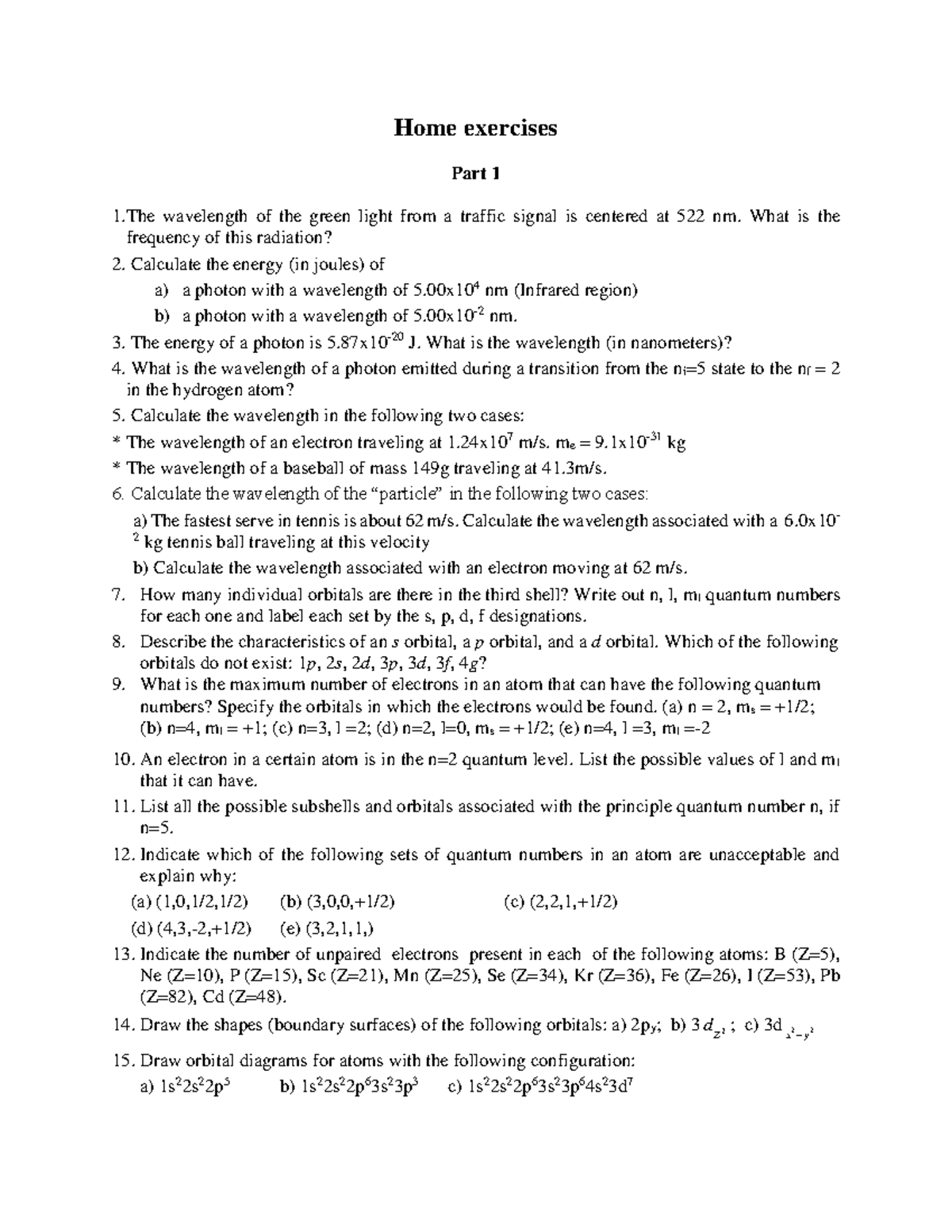 Exercises Part 1: Quantum Mechanics and Electron Configurations - Studocu
