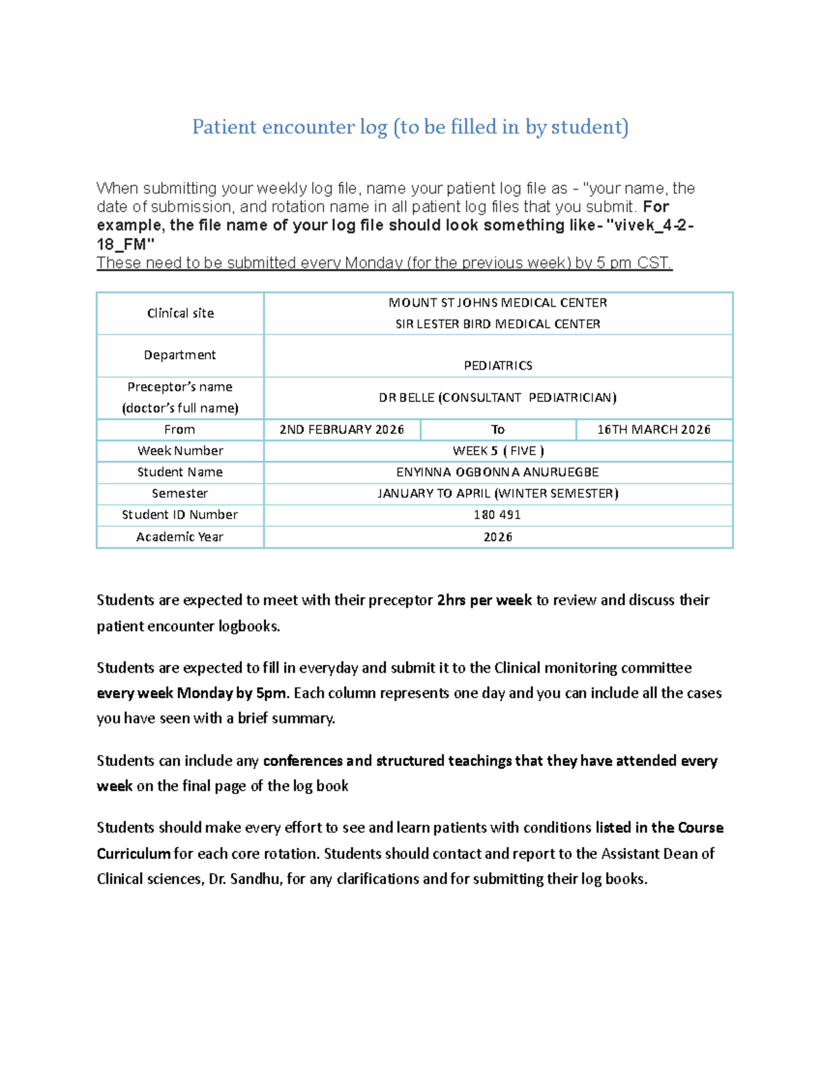 Patient Encounter Log for Pediatrics Rotation (180 491) - Week 5 - Studocu